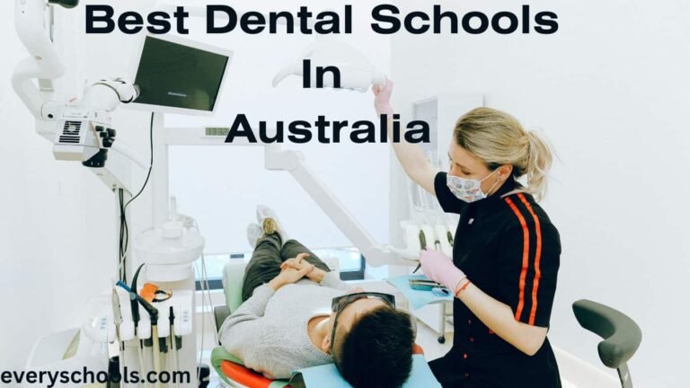 Best Dental Schools In Australia 2024 - Every Schools