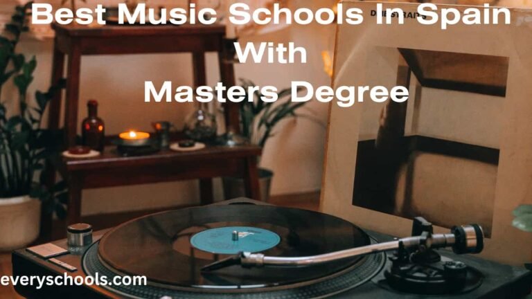 Best Music Schools In Spain With Masters Degree 2024 - Every Schools