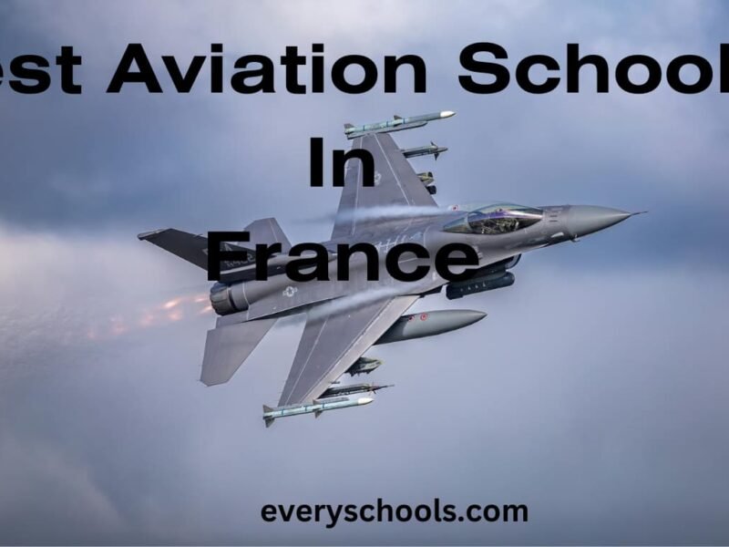 Best Aviation Schools In France 2024 - Every Schools